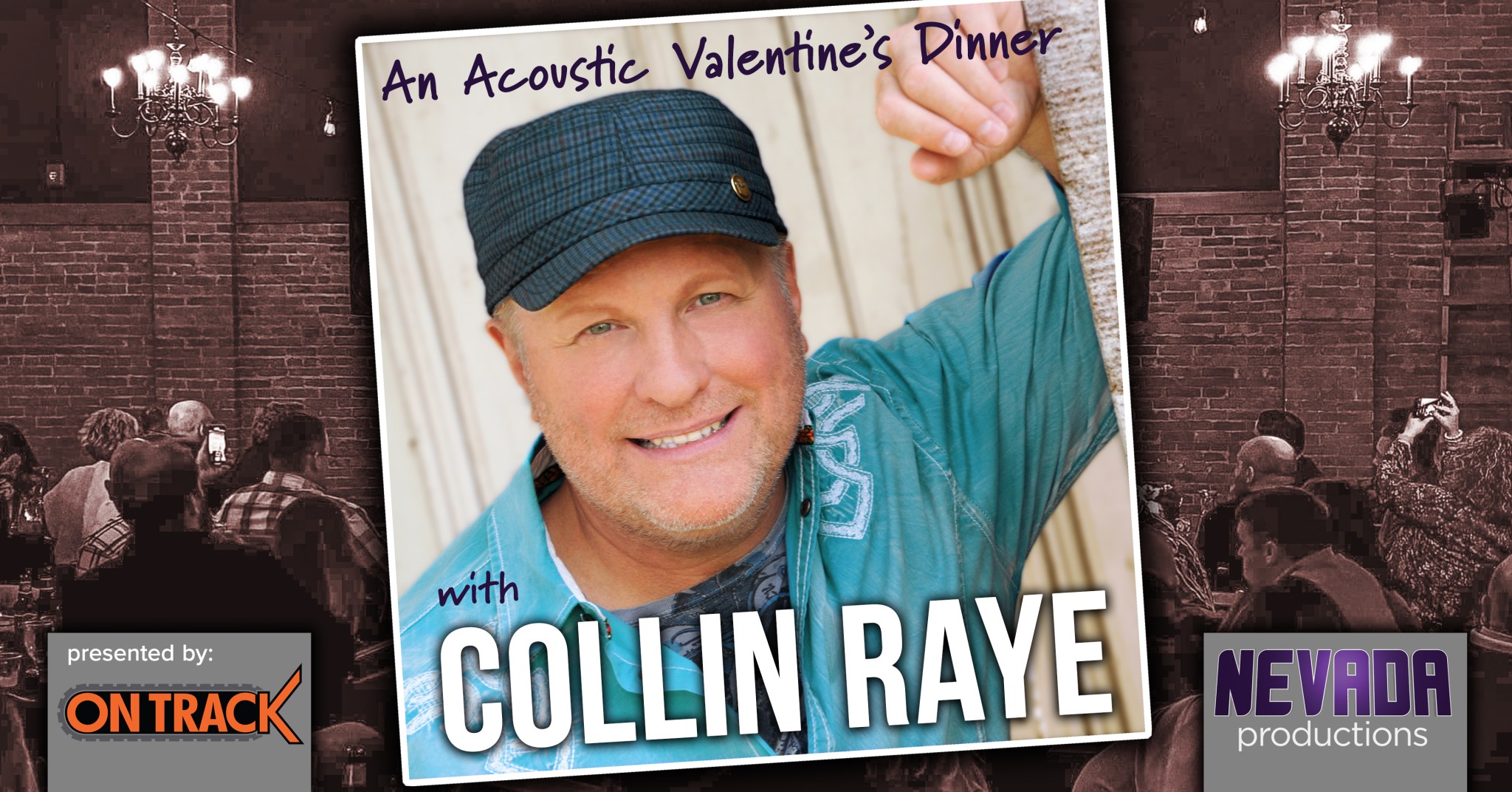 2/14/25: An Acoustic Valentine’s Dinner with Collin Raye – Nevada ...